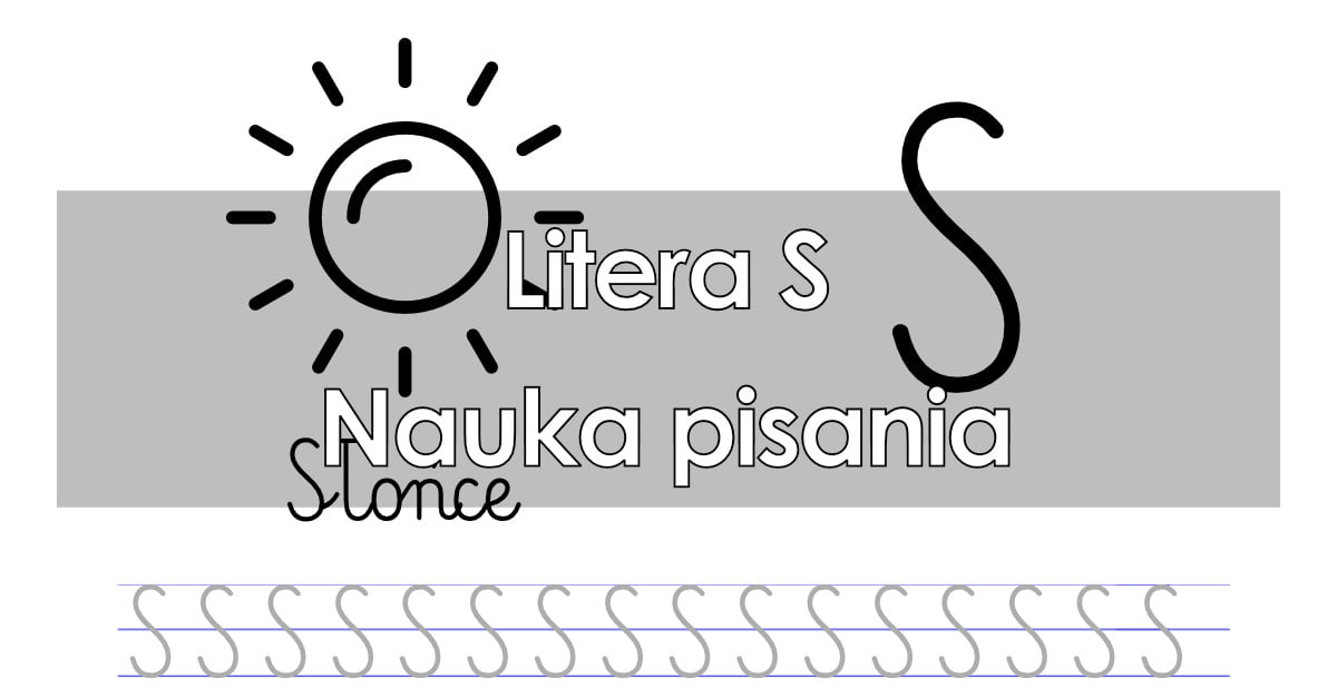 Nauka pisania litery S, karty pracy dla przedszkolaków, uczniów do druku