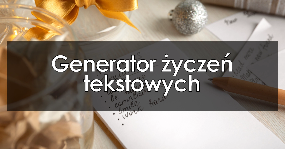 Generator życzeń urodzinowych, noworocznych, z AI, za darmo